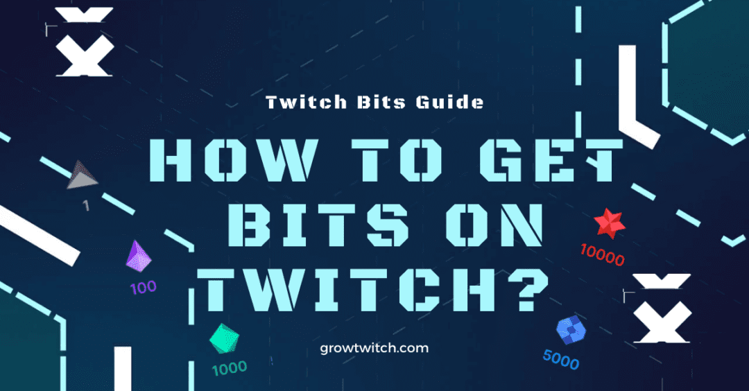How To Get Bits On Twitch - Start Cheering Right Away